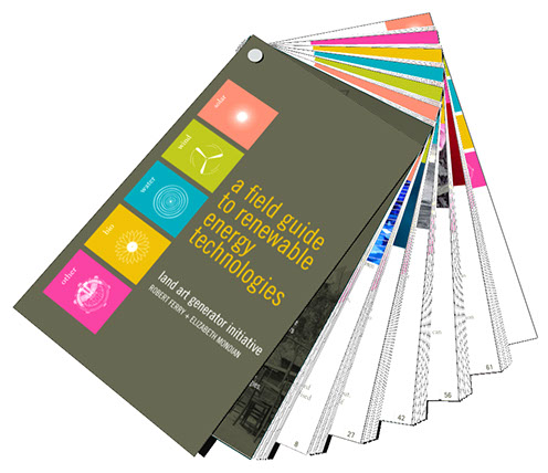 Field Guide to Renewable Energy Technologies - Land Art Generator